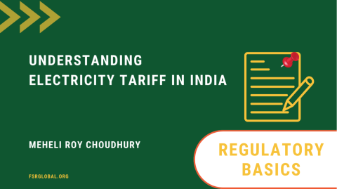 Understanding Electricity Tariff in India - FSR GLOBAL